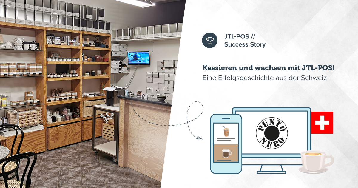 Punto Nero, JTL-POS & JTL-Wawi - Ein Erfolgs-Trio in der Schweiz