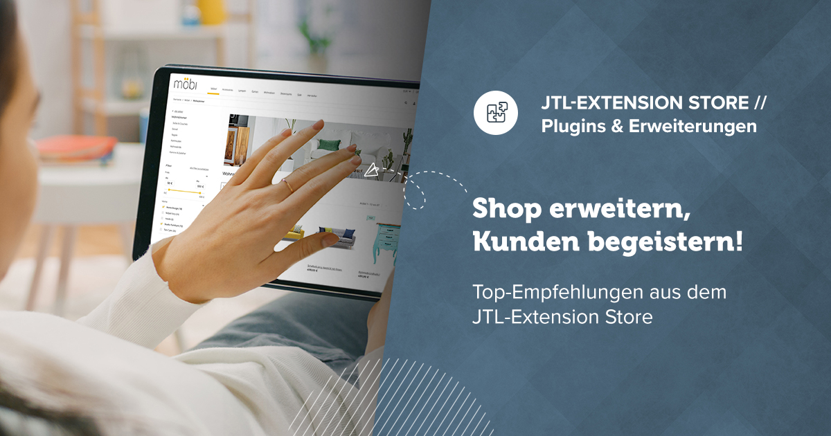 Boost für Euren Onlinehandel: Plugins im JTL-Extension Store